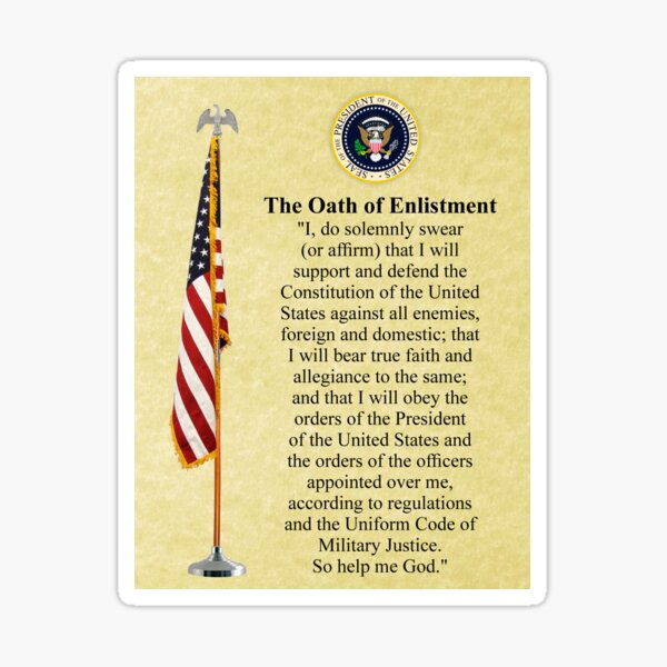"The Oath of Enlistment (USA Military)" Sticker for Sale by ...