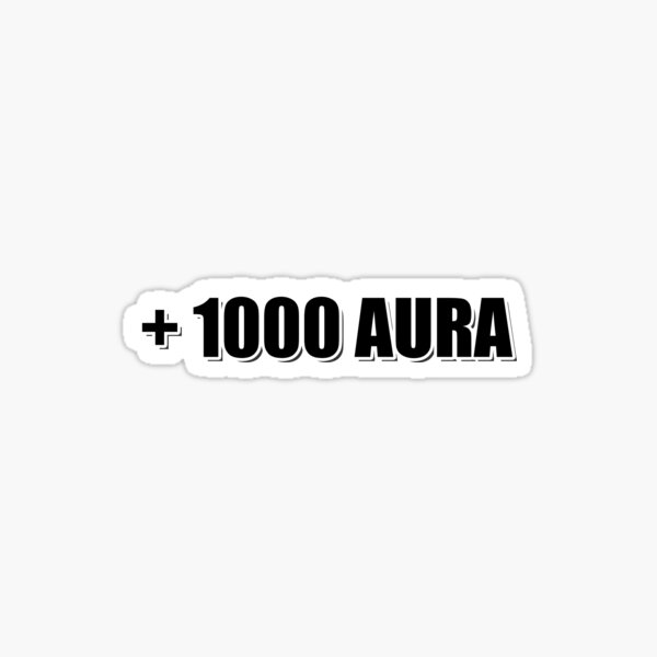 "Plus + 1000 Aura | TikTok Meme | " Sticker for Sale by Artlix Shop | Redbubble
