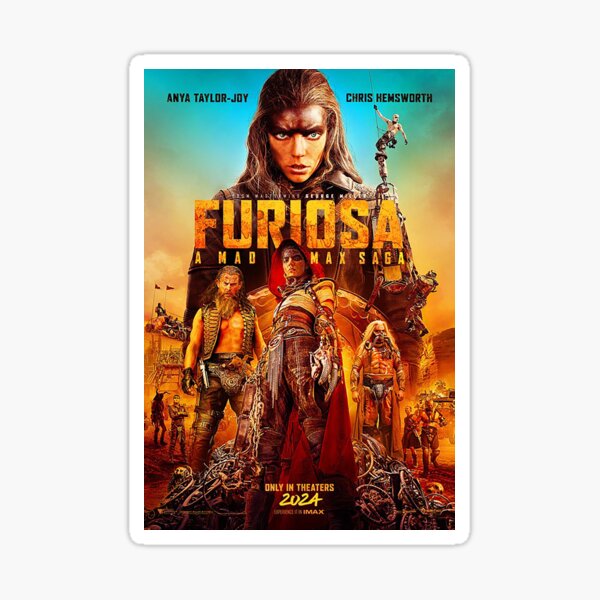 "Furiosa - A Mad Max Saga (2024) Poster" Sticker for Sale by ...