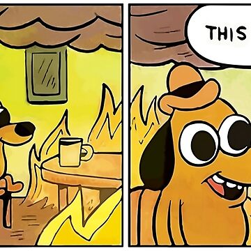 "This is fine - funny meme" Sticker for Sale by Lachlandiaz | Redbubble