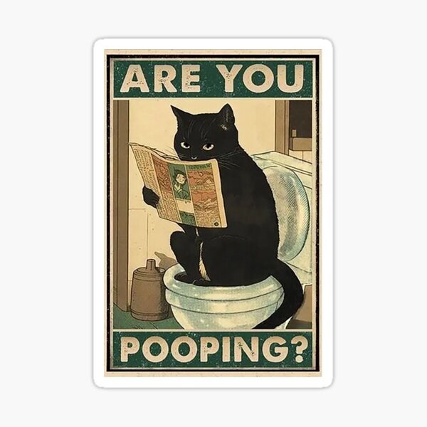 "Are You Pooping" Sticker for Sale by deboreySmuth | Redbubble