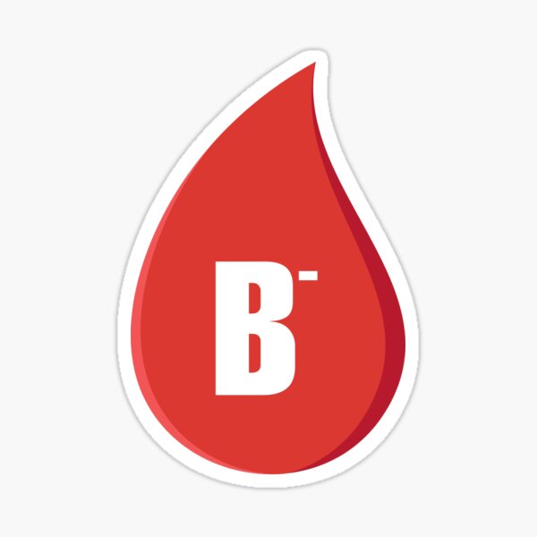 "B negative blood type B- Donor donate blood" Sticker for Sale by Lady ...