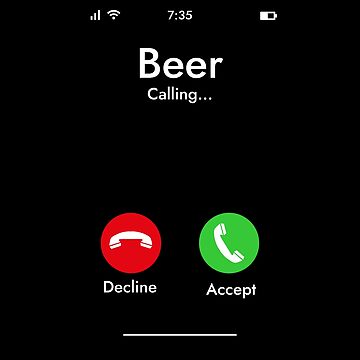 "Beer Calling... - Beer Lovers" Essential T-Shirt for Sale by ...