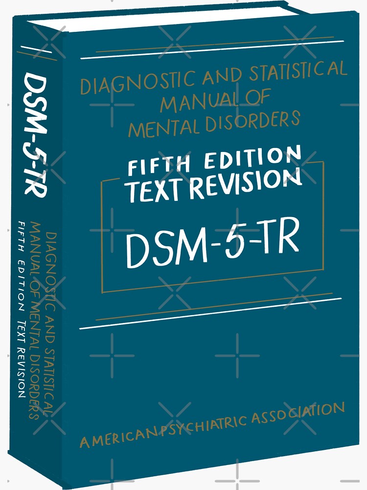 "DSM 5 TR" Sticker for Sale by RedRiverValley | Redbubble