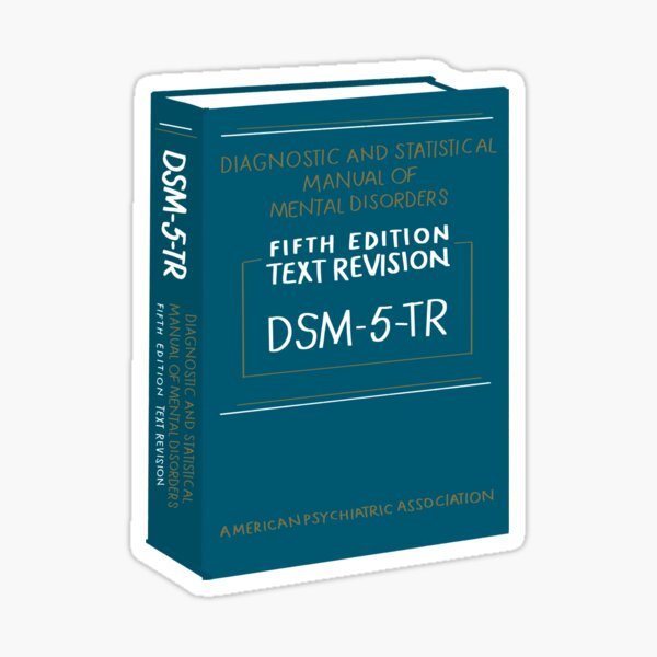 "DSM 5 TR" Sticker for Sale by RedRiverValley | Redbubble