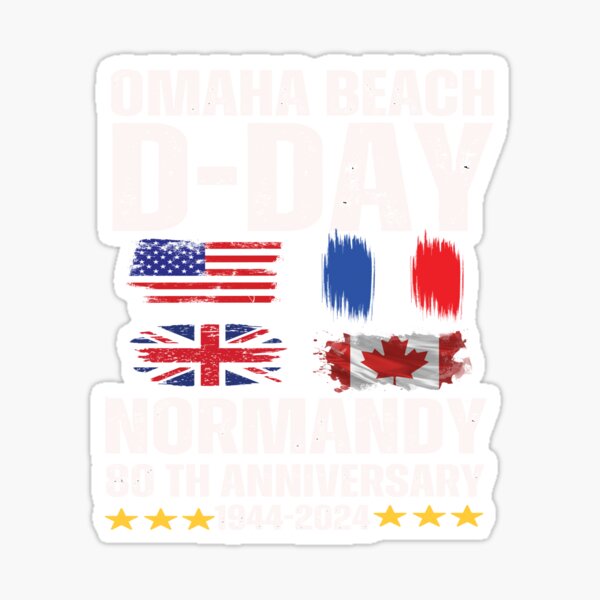"Operation Overlord 1944 D-Day 2024 80th Anniversary Normandy" Sticker ...