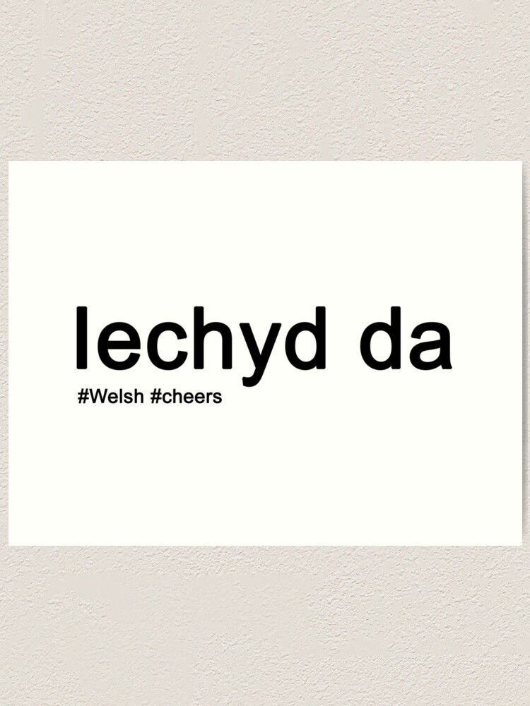 Digital Prints WELSH Language Wall Art 'Iechyd Da' Art & Collectibles ...