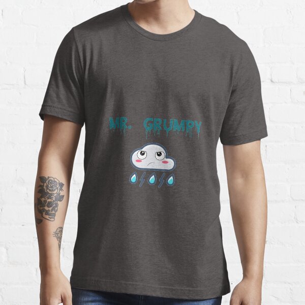 "Mr. Grumpy " T-shirt by CarolineArts | Redbubble