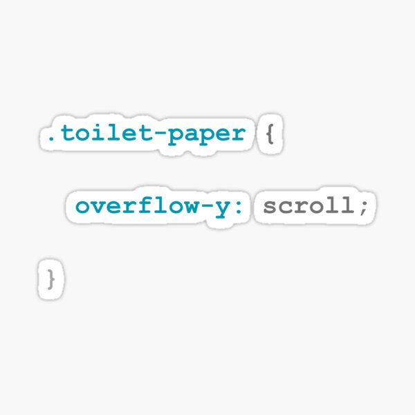 "Funny programming meme, software, developer, toilet paper" Sticker for ...