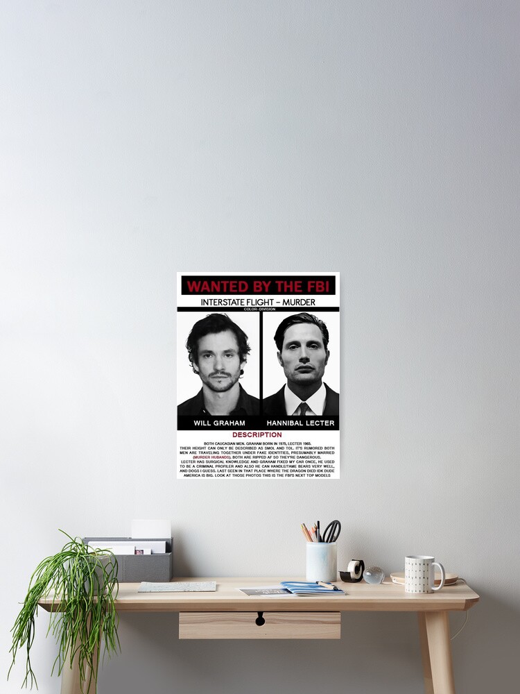 "Hannibal lecter and will graham wanted poster" Poster for Sale by ...