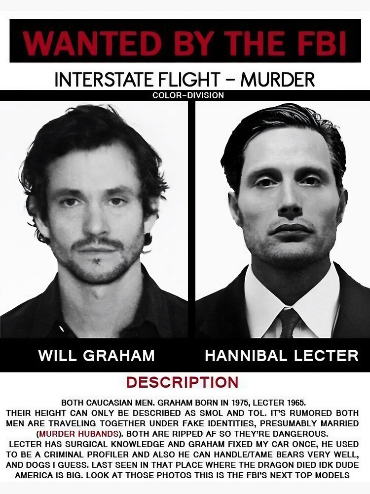 "Hannibal lecter and will graham wanted poster" Poster for Sale by ...