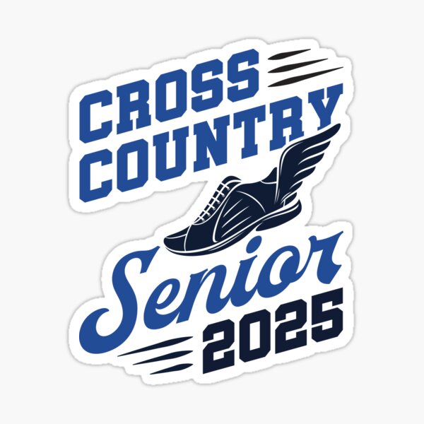 "Cross Country Senior 2025 Running Runner" Sticker for Sale by jaygo ...
