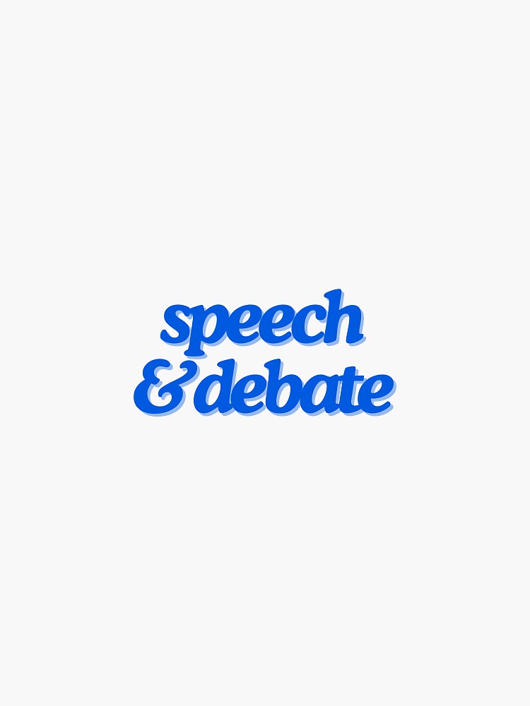 "Speech & Debate" Sticker for Sale by LillyAnne Beatty | Redbubble
