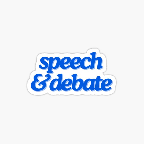 "Speech & Debate" Sticker for Sale by LillyAnne Beatty | Redbubble