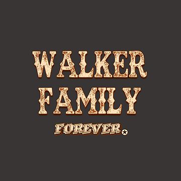 "Walker Family Forever" Sticker for Sale by dwvariant | Redbubble