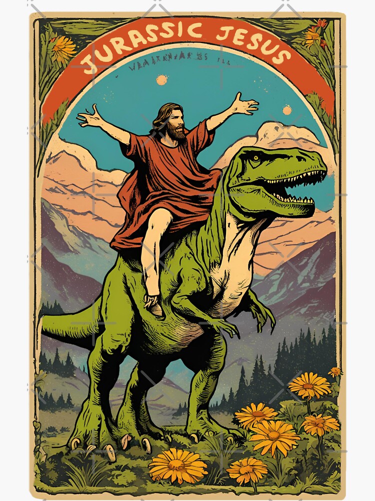 "Funniest Jesus Riding Dinosaur Tyrannosaurus Christ Pride in Jurassic ...