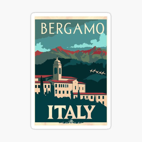 "A Vintage Travel Illustration of Bergamo - Italy" Sticker for Sale by ...