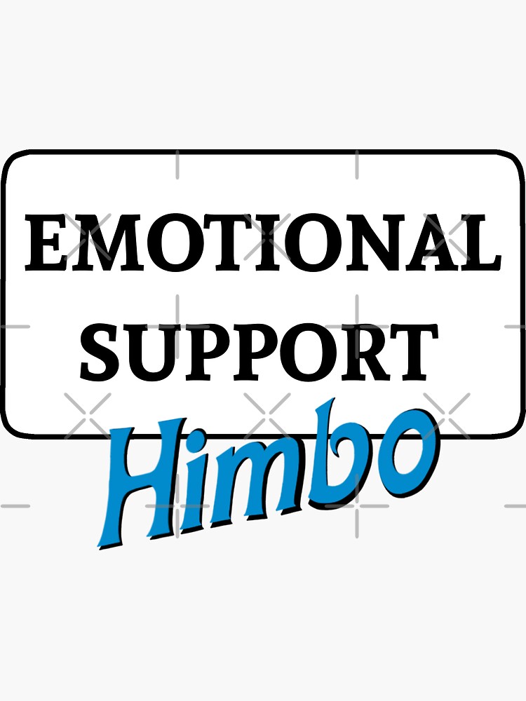 "Emotional Support Himbo" Sticker for Sale by Robin-The-Moth | Redbubble