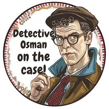 "Detective Osman on the Case - Inspired by Mystery Digital Art" Sticker ...