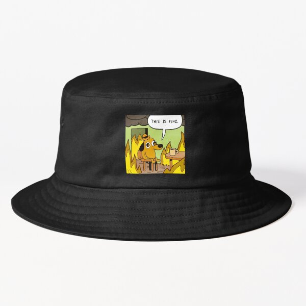 "This is fine - funny meme" Bucket Hat for Sale by Lachlandiaz | Redbubble