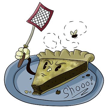 "Shoo Fly Pie" Sticker for Sale by Peter-Mikels | Redbubble