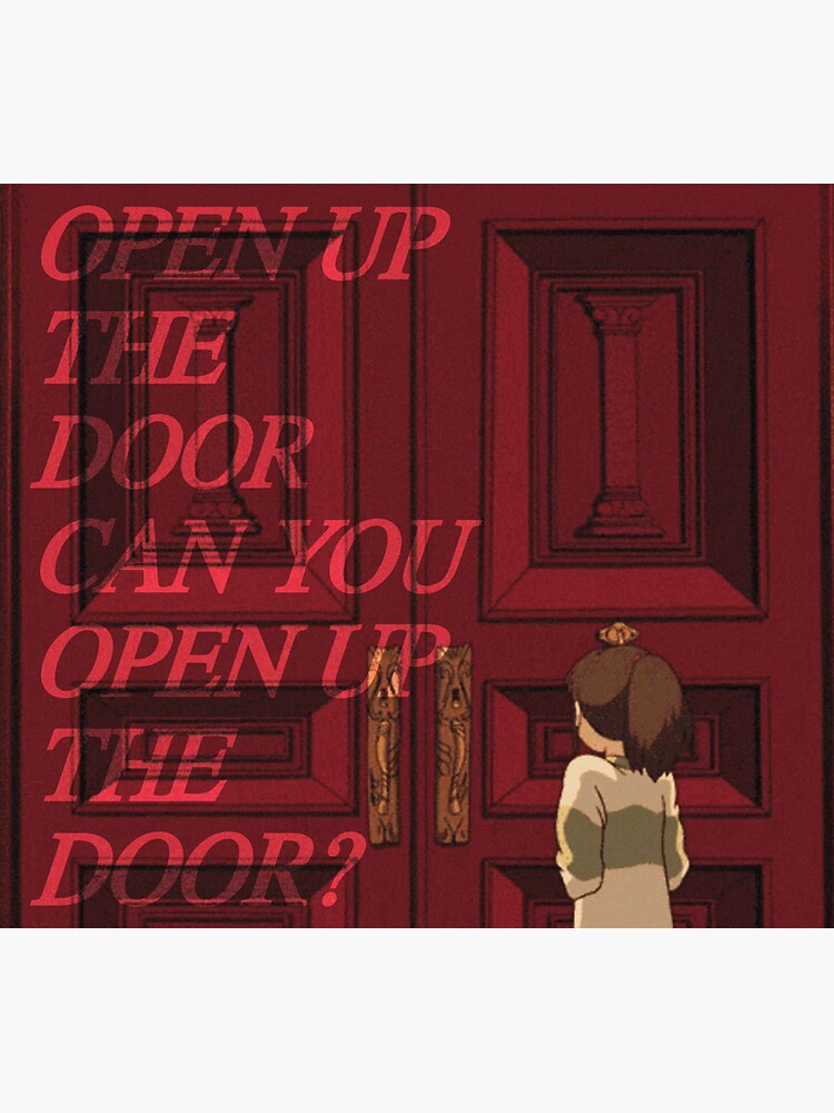 "Open up the door - Chihiro" Sticker for Sale by vaanme | Redbubble