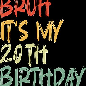 "Vintage it's My 20th Birthday" Sticker for Sale by blackkramla | Redbubble