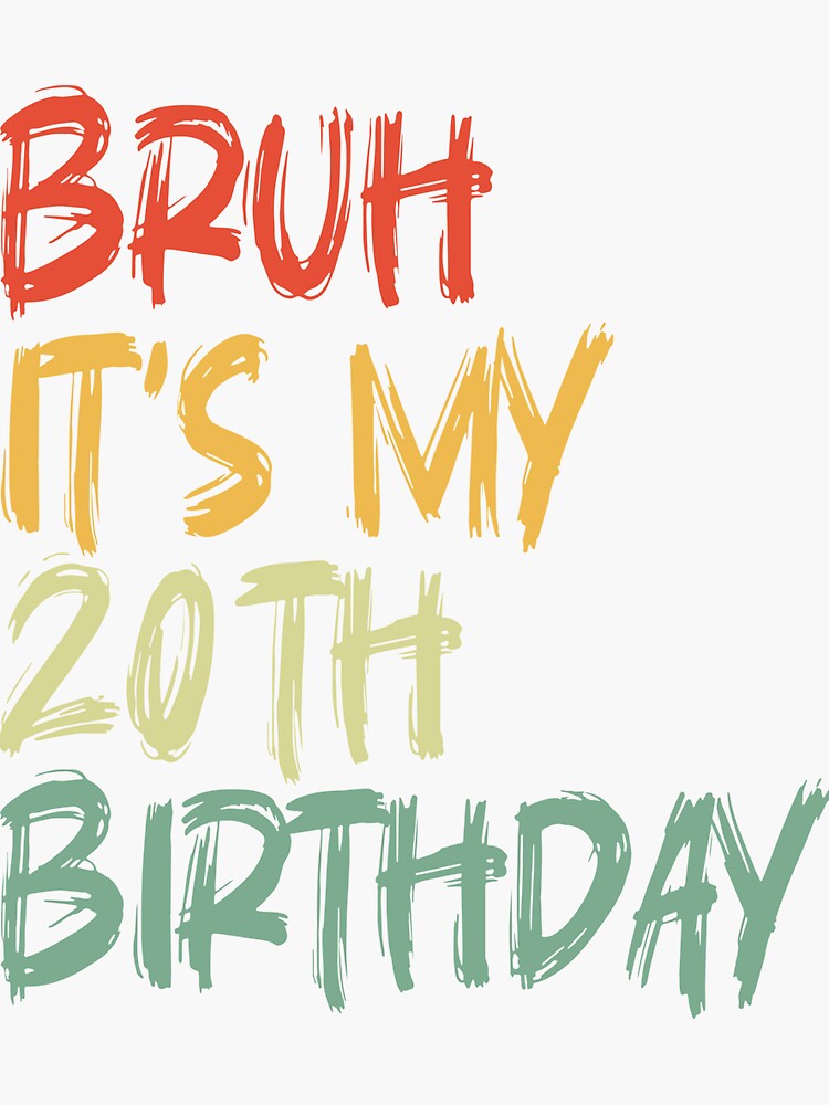 "Vintage it's My 20th Birthday" Sticker for Sale by blackkramla | Redbubble
