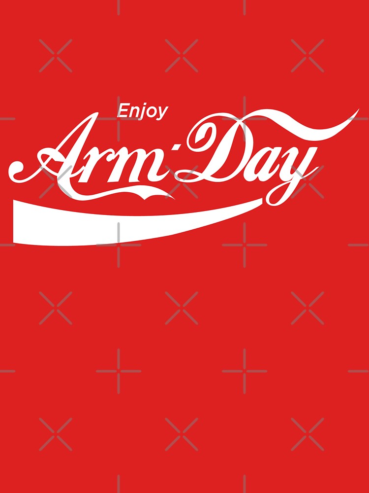 "Arm Day Enjoy " T-shirt for Sale by PlanetHulk | Redbubble | arm t ...