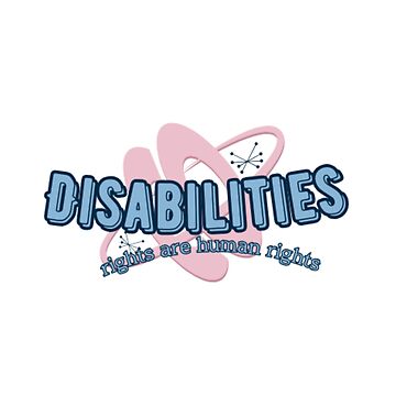 "disabilities rights are human rights" Sticker for Sale by aishiterumo ...