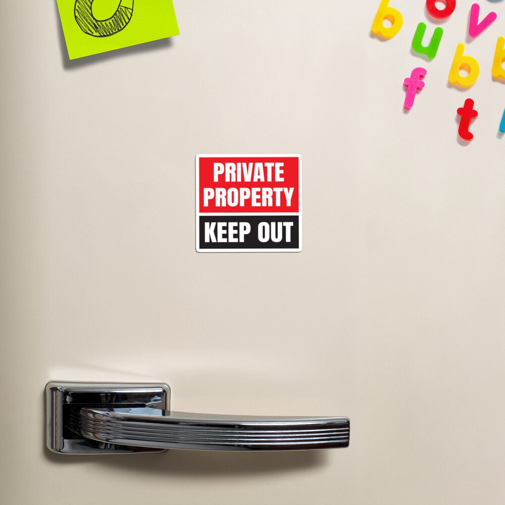 "Private Property Keep Out" Sticker for Sale by BuxomBabe21 | Redbubble