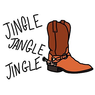 "I've Got Spurs That Jingle Jangle Jingle" Sticker for Sale by EwanA-V | Redbubble