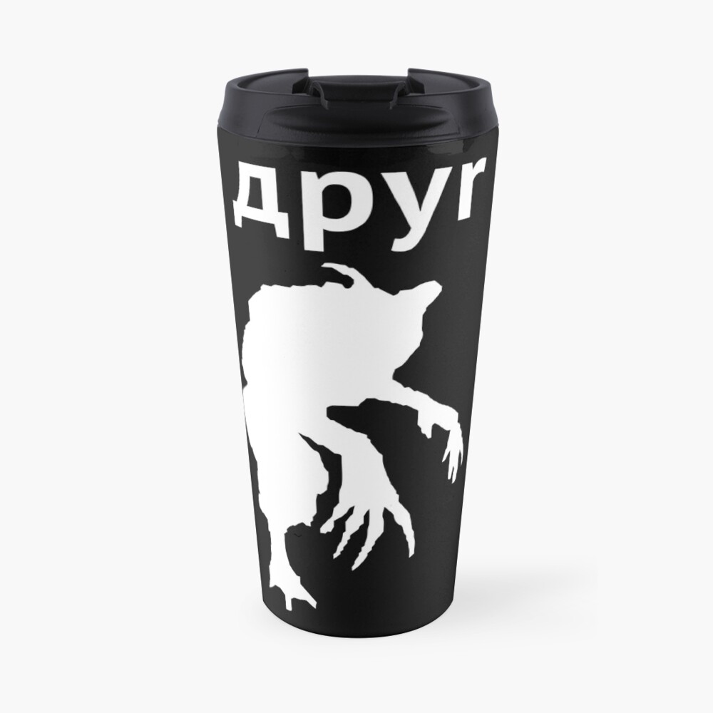 "Apyr Droog Drook Russian Friend" Travel Coffee Mug for Sale by Elkin ...