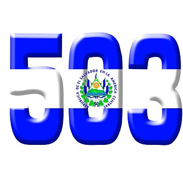 503 El Salvador Logo El Salvador Puro 503 🇸🇻💙 #CapCut #fyp