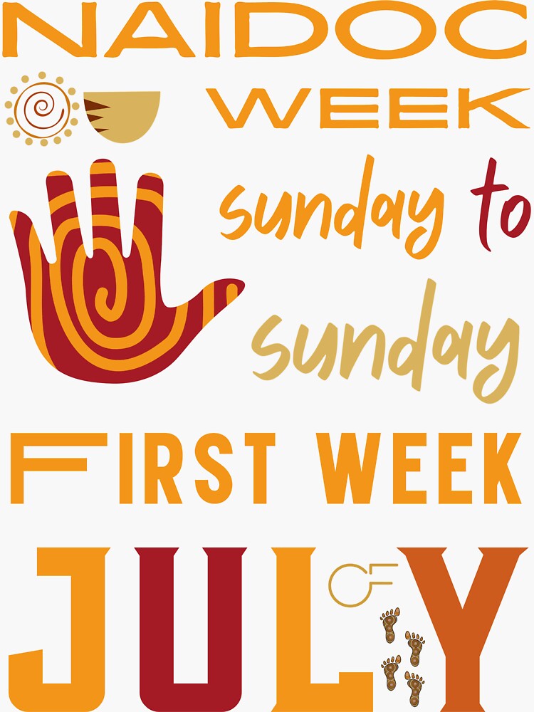 " Naidoc Week National Aboriginal and Islanders Day Observance ...