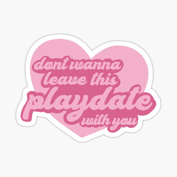 "don’t wanna leave this playdate with you - Melanie Martinez (ver. 2 ...