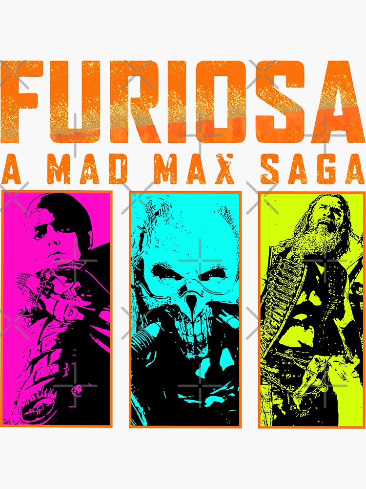 "Furiosa: A Mad Max Saga Chris Hemsworth Anya Taylor Joy" Sticker for ...