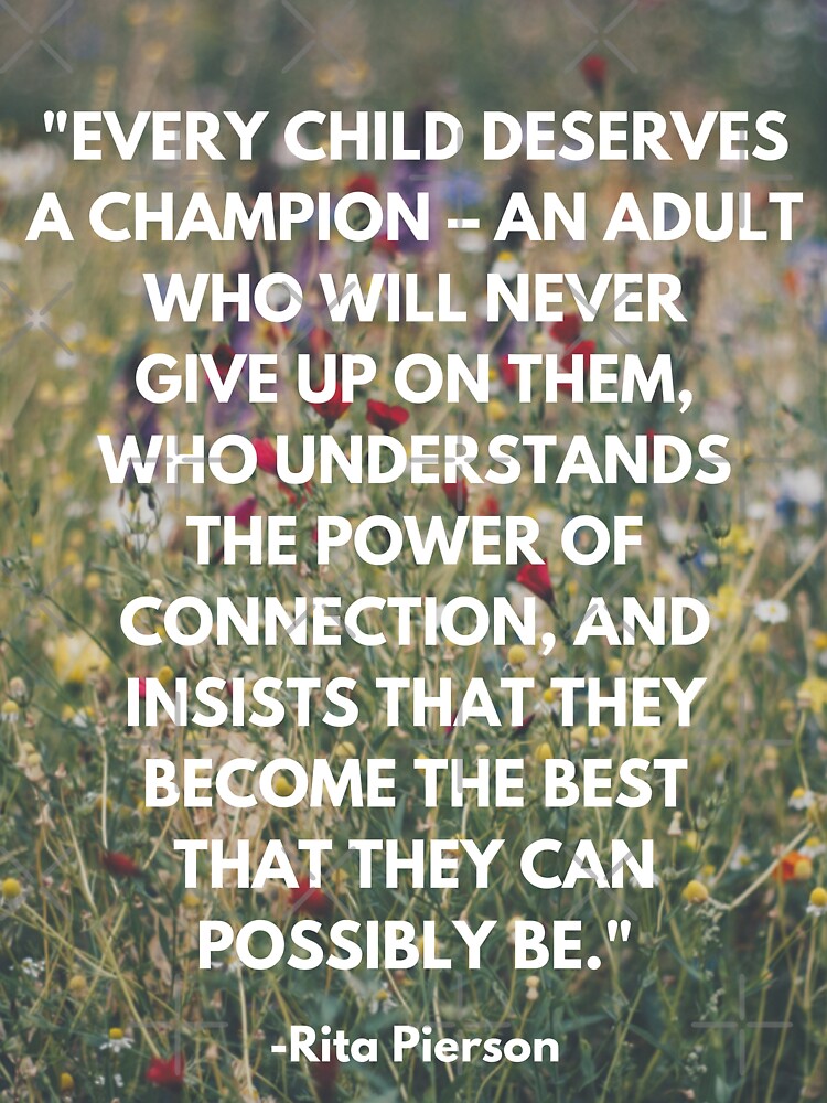 "Every Child Deserves a Champion - Inspirational Teacher Quote" Sticker ...