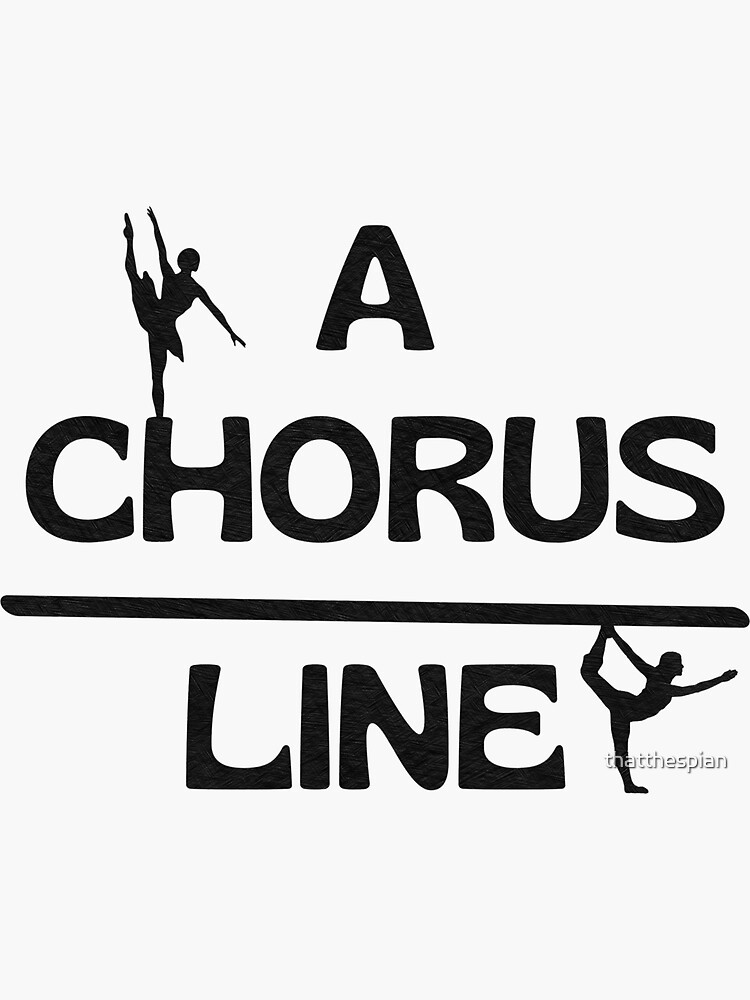 "A CHORUS LINE- Dark (Re-Imagined Musical Logo)" Sticker for Sale by ...