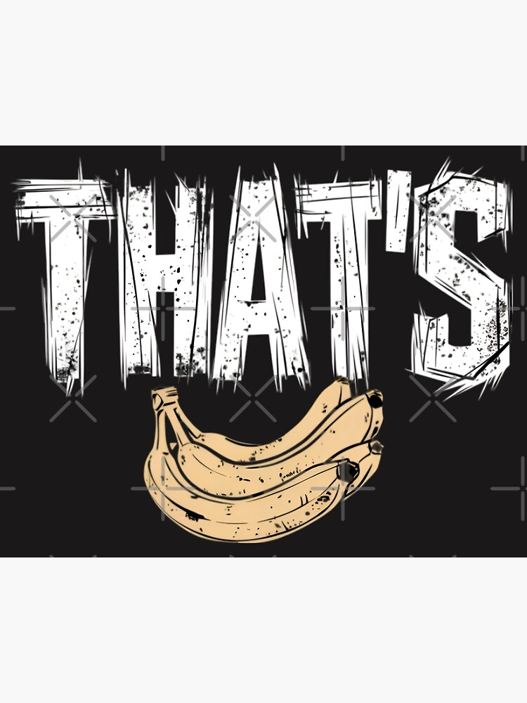 "That’s bananas, FunnyFits70, Humor, Silly, Funny, Crazy, yellow, prank ...