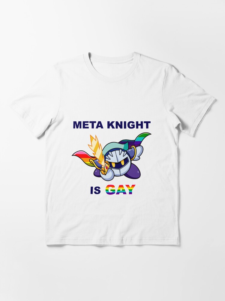 "Meta Knight is GAY" T-shirt for Sale by GayElectro | Redbubble | kirby ...