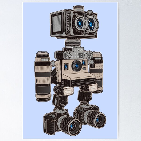 "Camera Bot 6000" Poster for Sale by zomboy | Redbubble