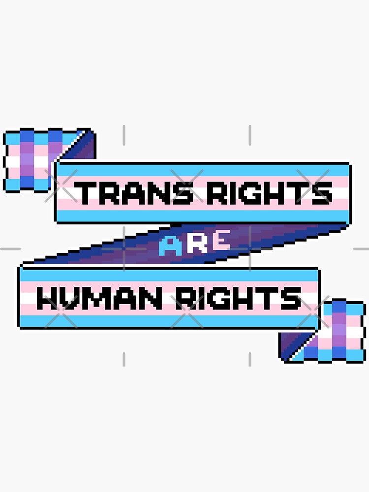"Trans Rights Are Human Rights Pixel Art Banner" Sticker for Sale by ...