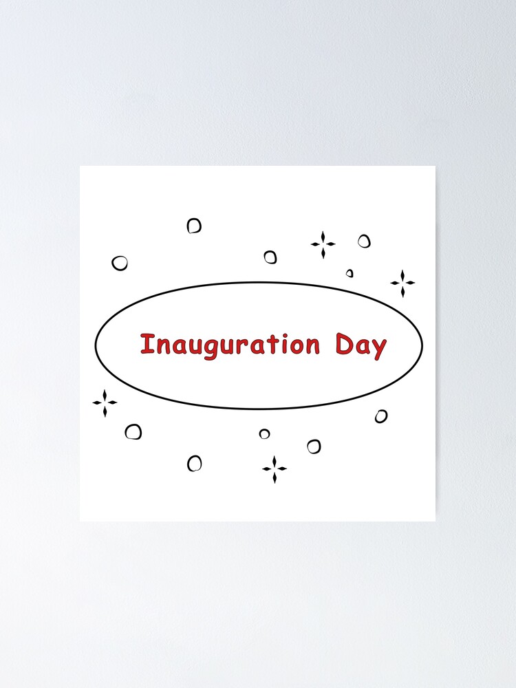"Inauguration Day. Congratulations on the holiday. Holiday text" Poster ...