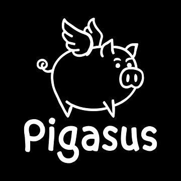 "Pigasus the Winged, magic Flying Pig Funny Pegasus Wannabe ...