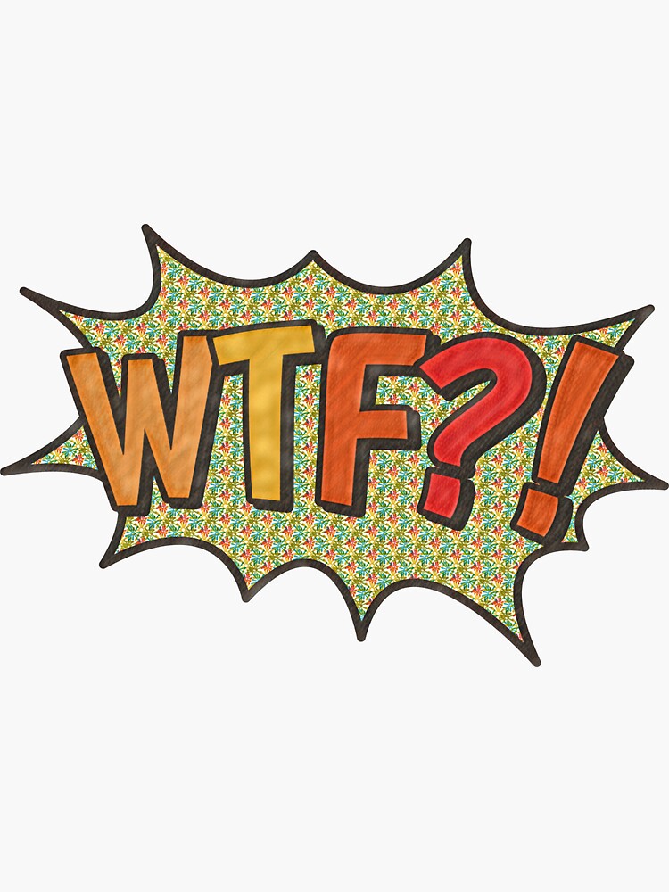 "WTF?!" Sticker for Sale by hen-c-art | Redbubble