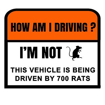 "How Am I Driving? Funny Bumper Sticker I'm Not This Vehicle is bein by ...