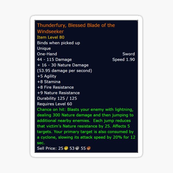 "Thunderfury, Blessed Balde of the Windseeker" Sticker for Sale by ...