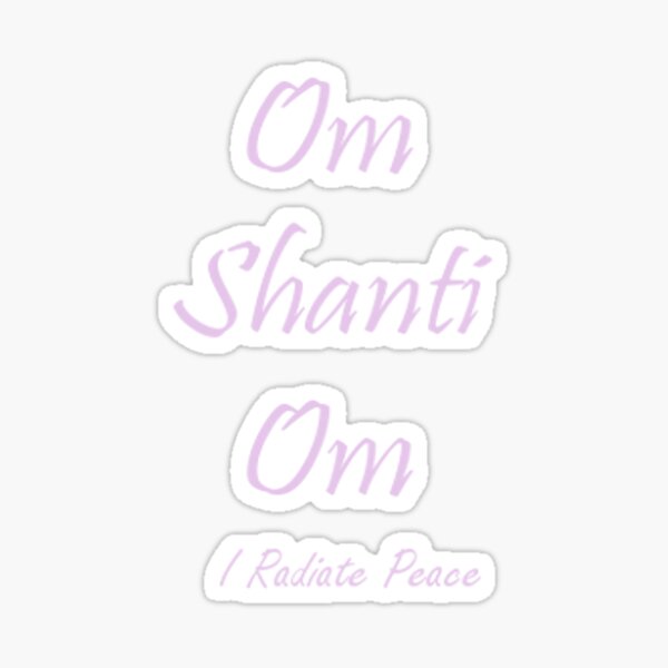 "Om Shanti Om" Sticker by LadyBolet | Redbubble