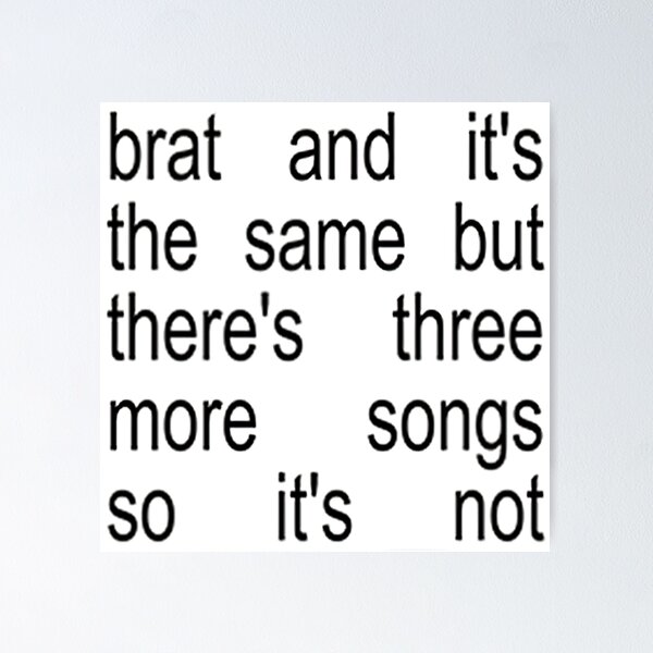 "Brat" Poster for Sale by Lucyrimmereo | Redbubble